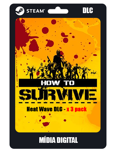 Jogo How to Survive - Heat Wave DLC - x 3 pack - ThunderKeys